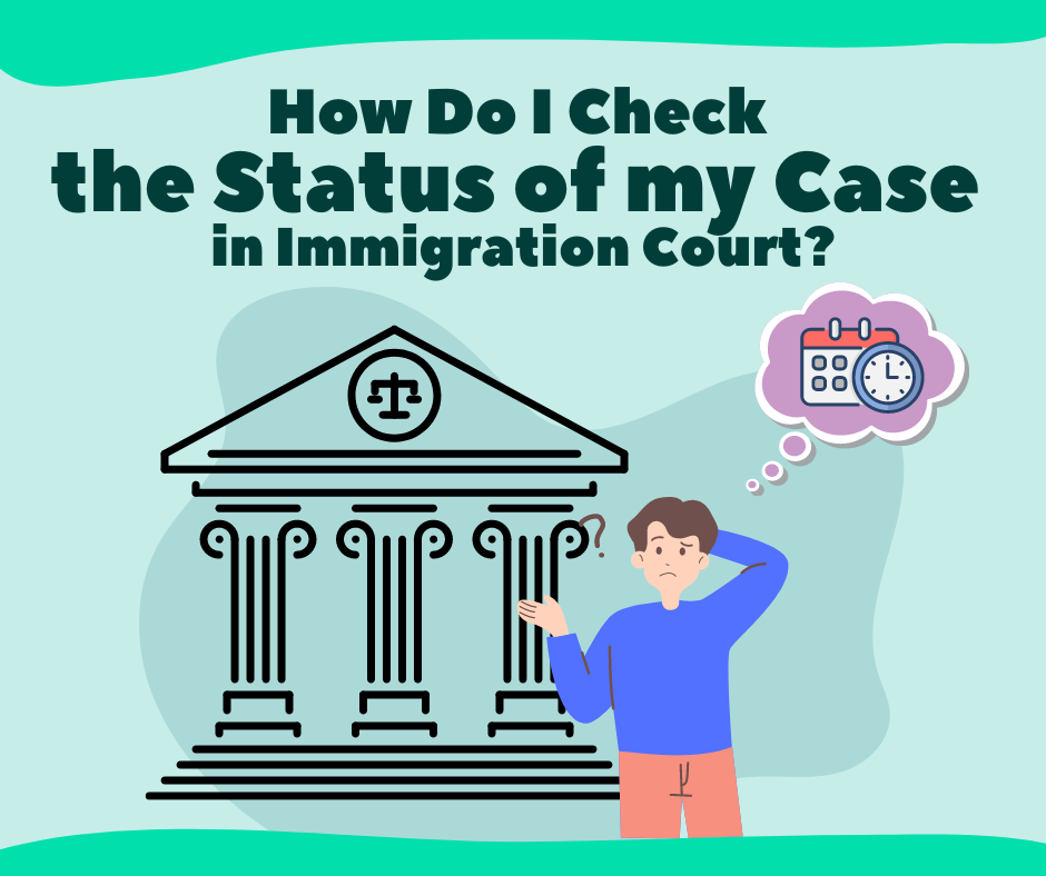 🔎 How do I Check the Status of My Case in Immigration Court? - ImportaMi